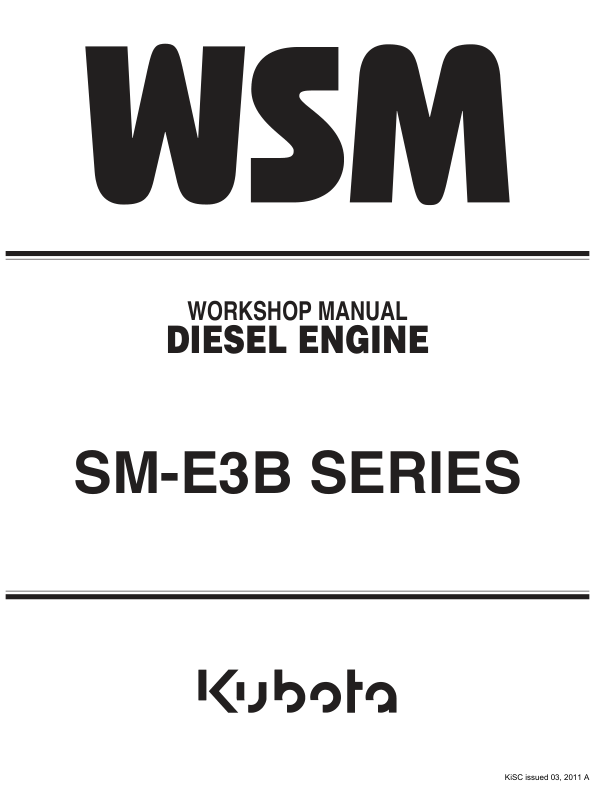 Kubota Z482 E3B Z602 E3B D722 E3B D782 E3B D902 E3B Engines Repair Manual