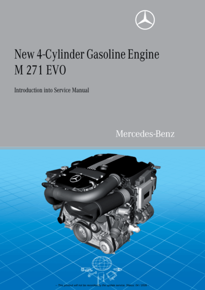 Mercedes Benz M271 EVO Engine Service Manual - JoeManual.com